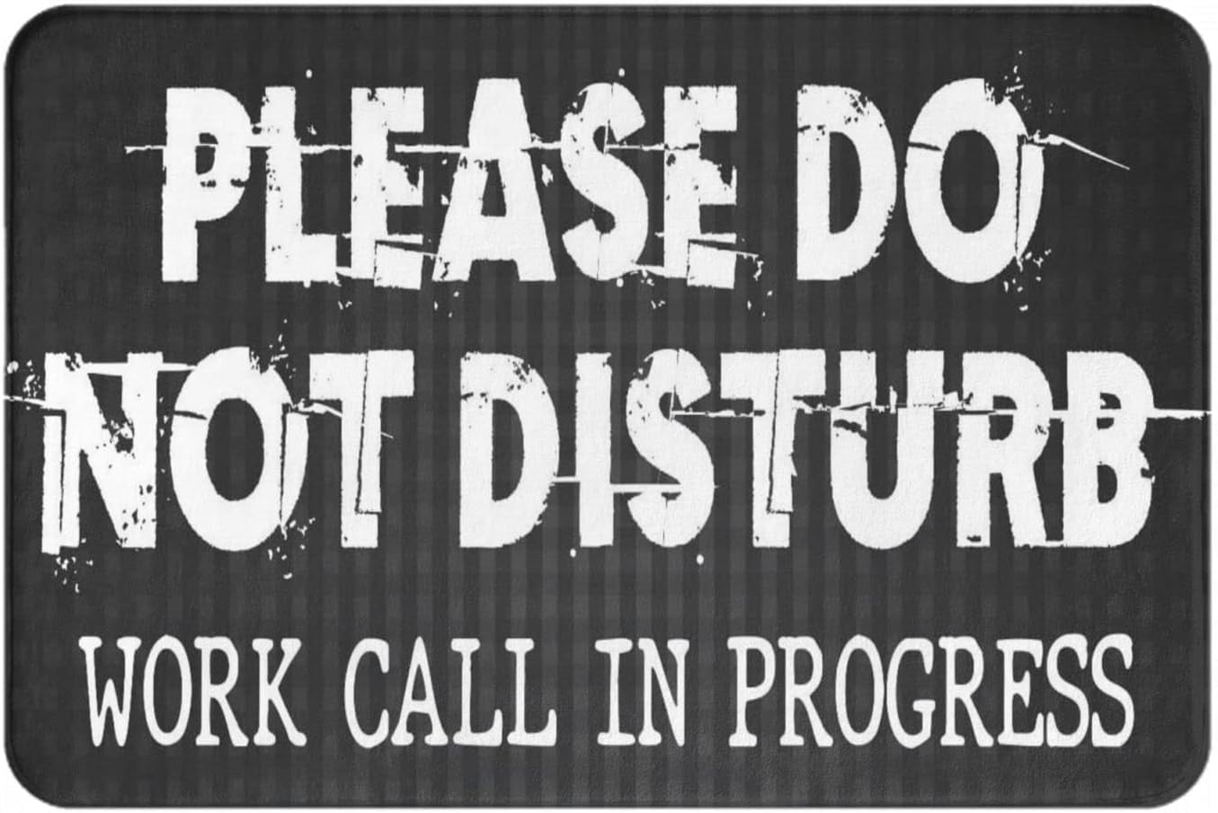Please Do Not Disturb Work Call in Progress Welcome House Warming Gift ...