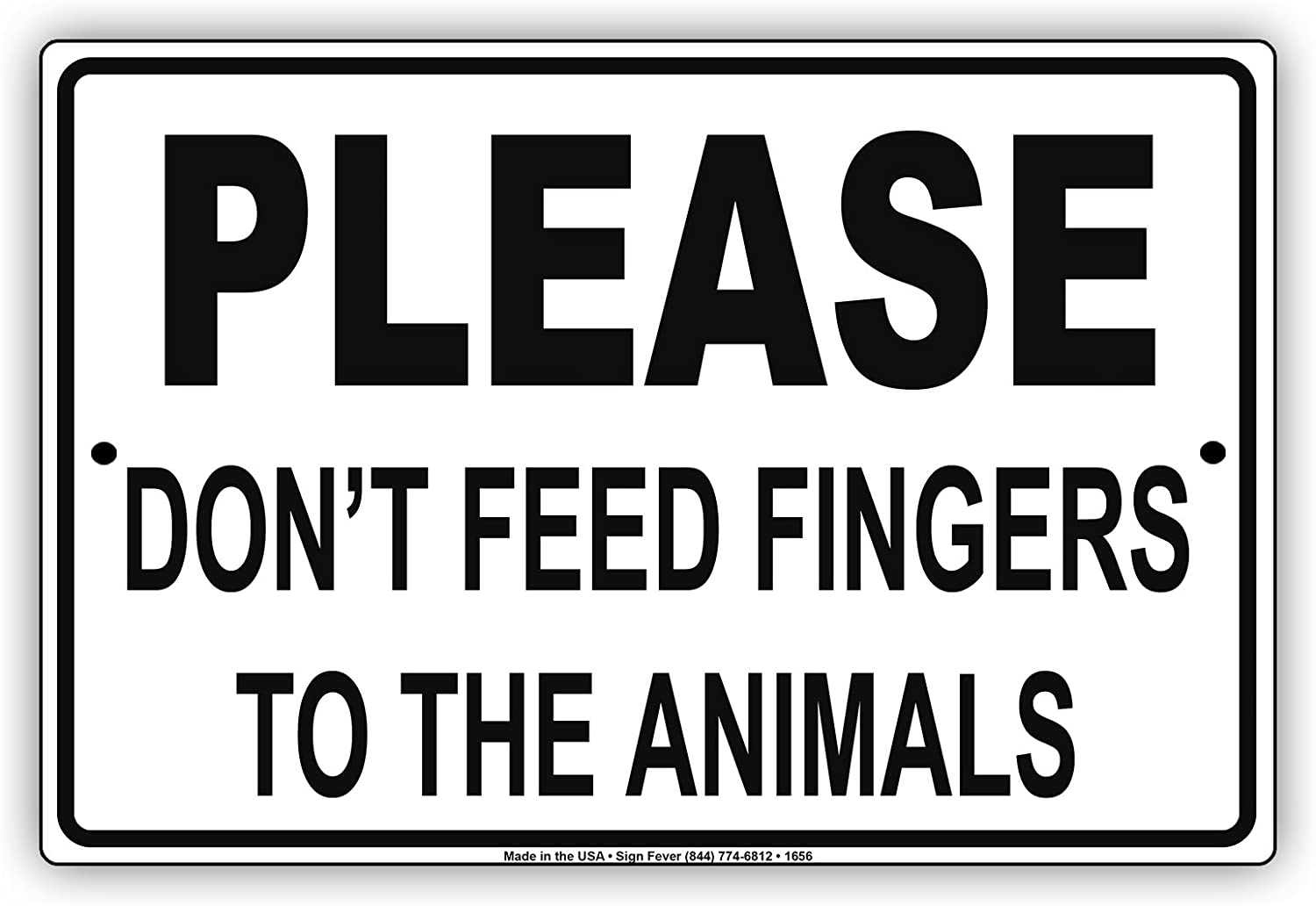 Please Do Not Feed Fingers to The Animals Gag Jokes Funny Notice ...