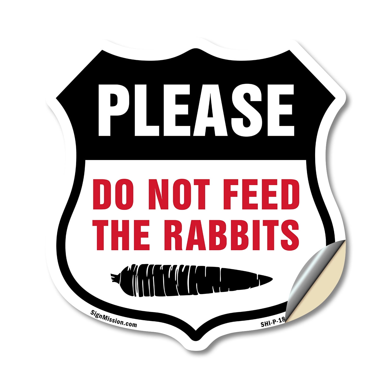 Please Do Not Feed The Rabbits (5 Pack) 6 inch X 6 inch Shield Shaped ...