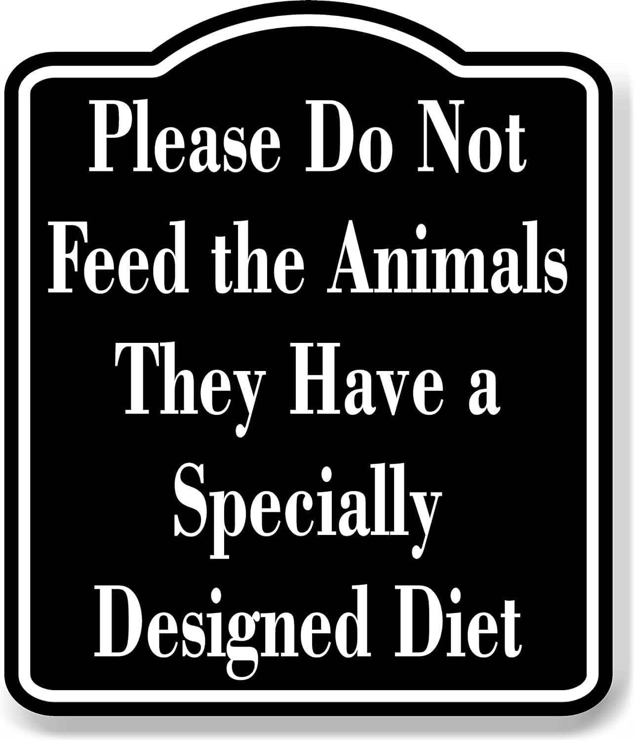 Please Do Not Feed the Animals Specially Diet BLACK Aluminum Composite ...