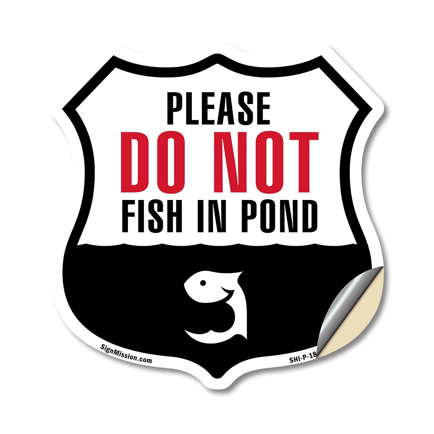 Please Do Not Fish In Pond (2 Pack) 18 inch X 18 inch Shield Shaped ...