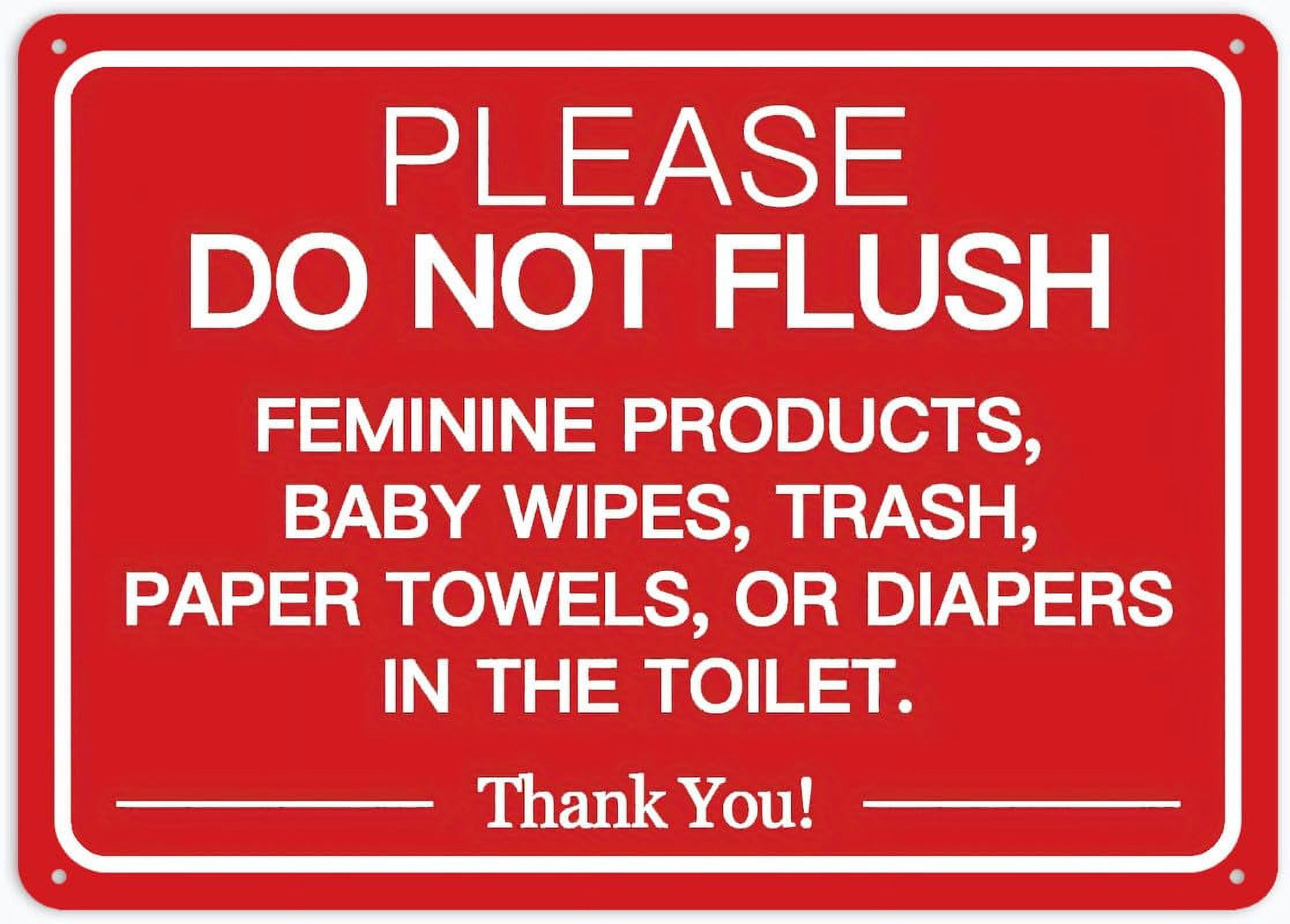Please Do Not Flush Feminine Products Rust Free Easy To Read & Sturdy ...