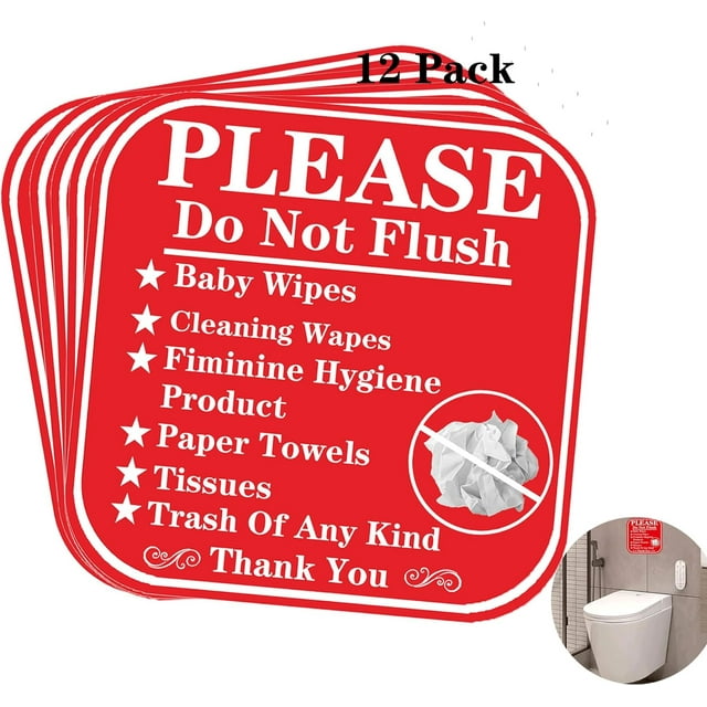 Please Do Not Flush Signs 6inch Please Do Not Flush Anything Except ...