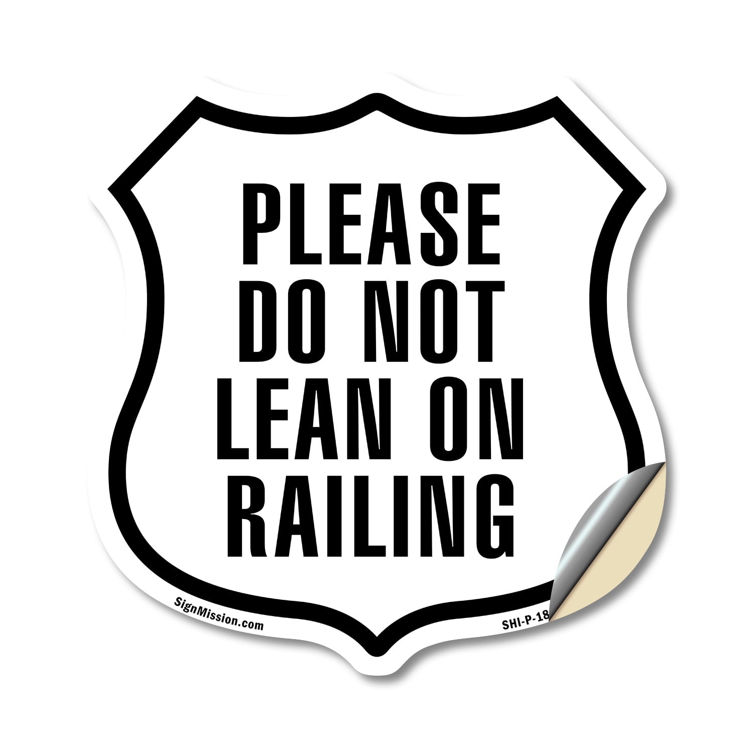 Please Do Not Lean On Railing (5 Pack) 6 inch X 6 inch Shield Shaped ...