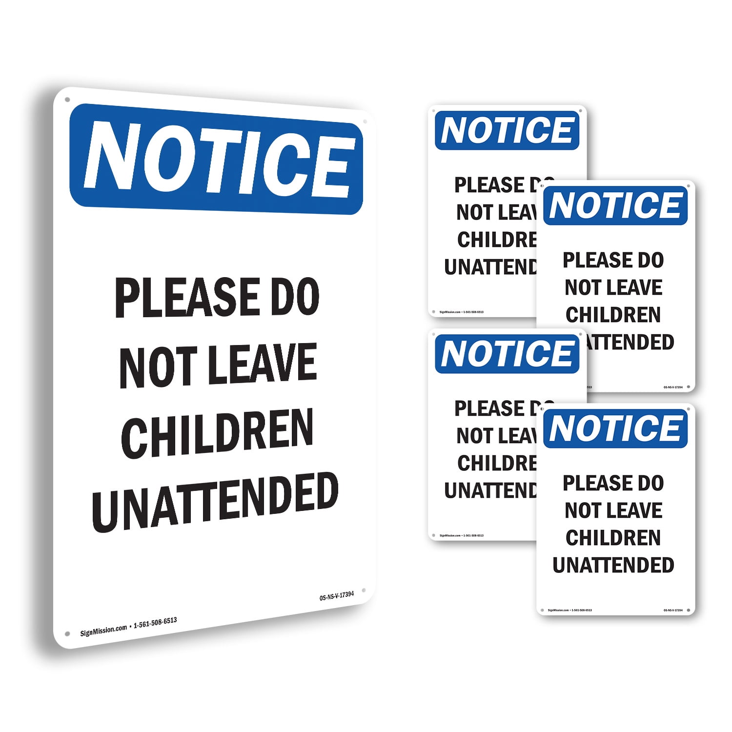 Please Do Not Leave Children Unattended OSHA Notice Rigid Plastic Sign ...