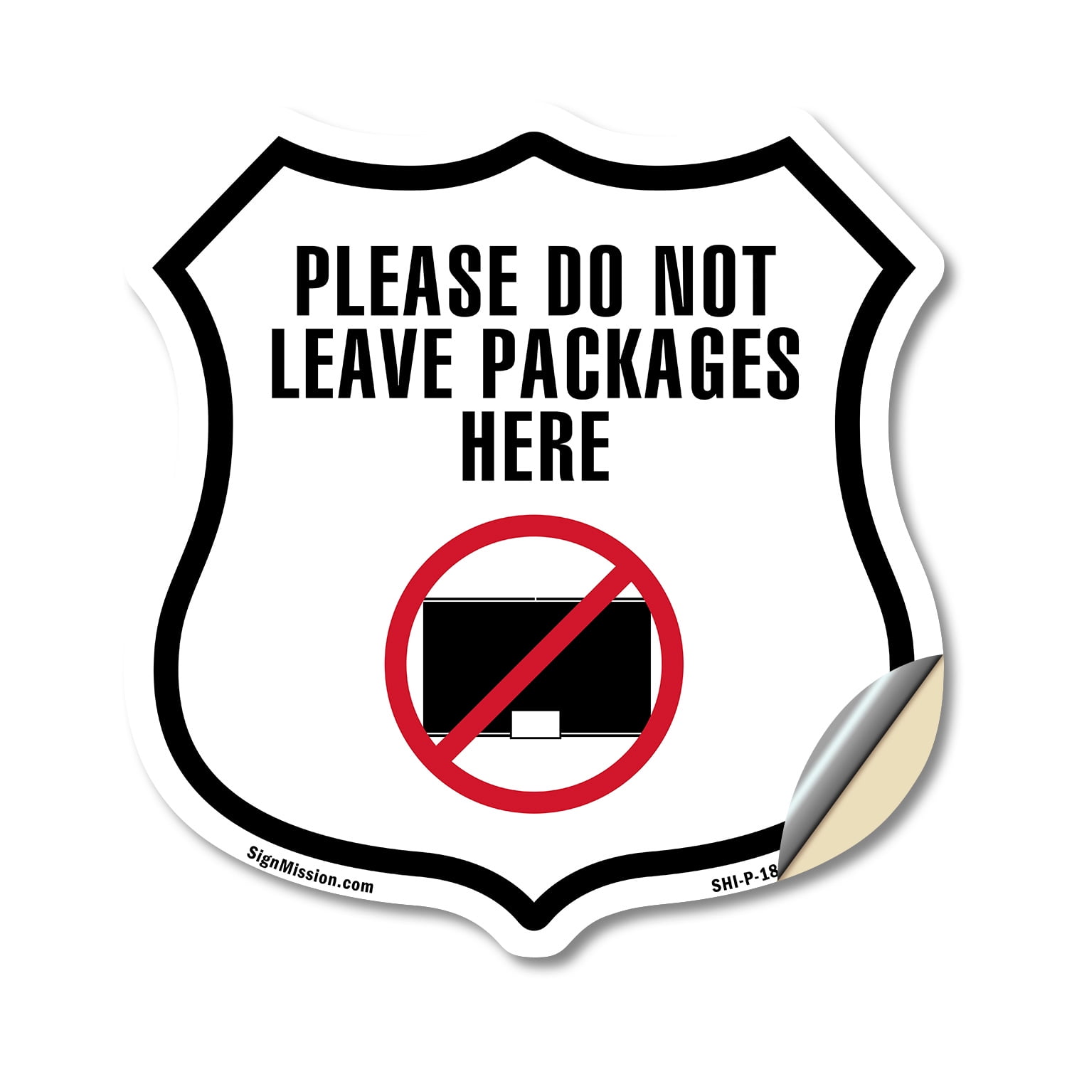 Please Do Not Leave Packages Here (2 Pack) 18 inch X 18 inch Shield ...