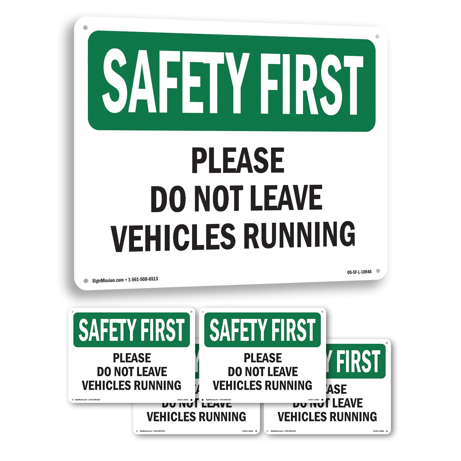 Please Do Not Leave Vehicles Running OSHA SAFETY FIRST Rigid Plastic ...