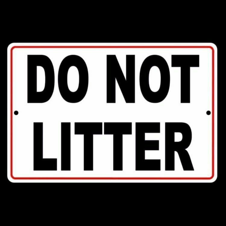 Please Do Not Litter No Littering Metal Sign WARNING trash dumping Size ...