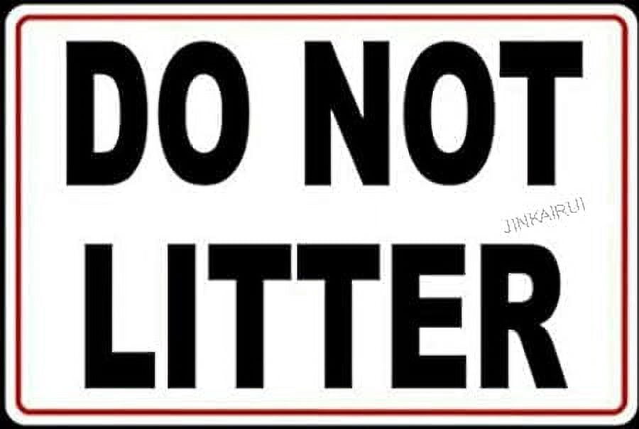 Please Do Not Litter No Littering Metal Sign Warning Trash Dumping ...