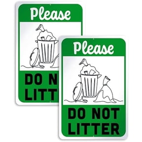 Please Do Not Litter Signs