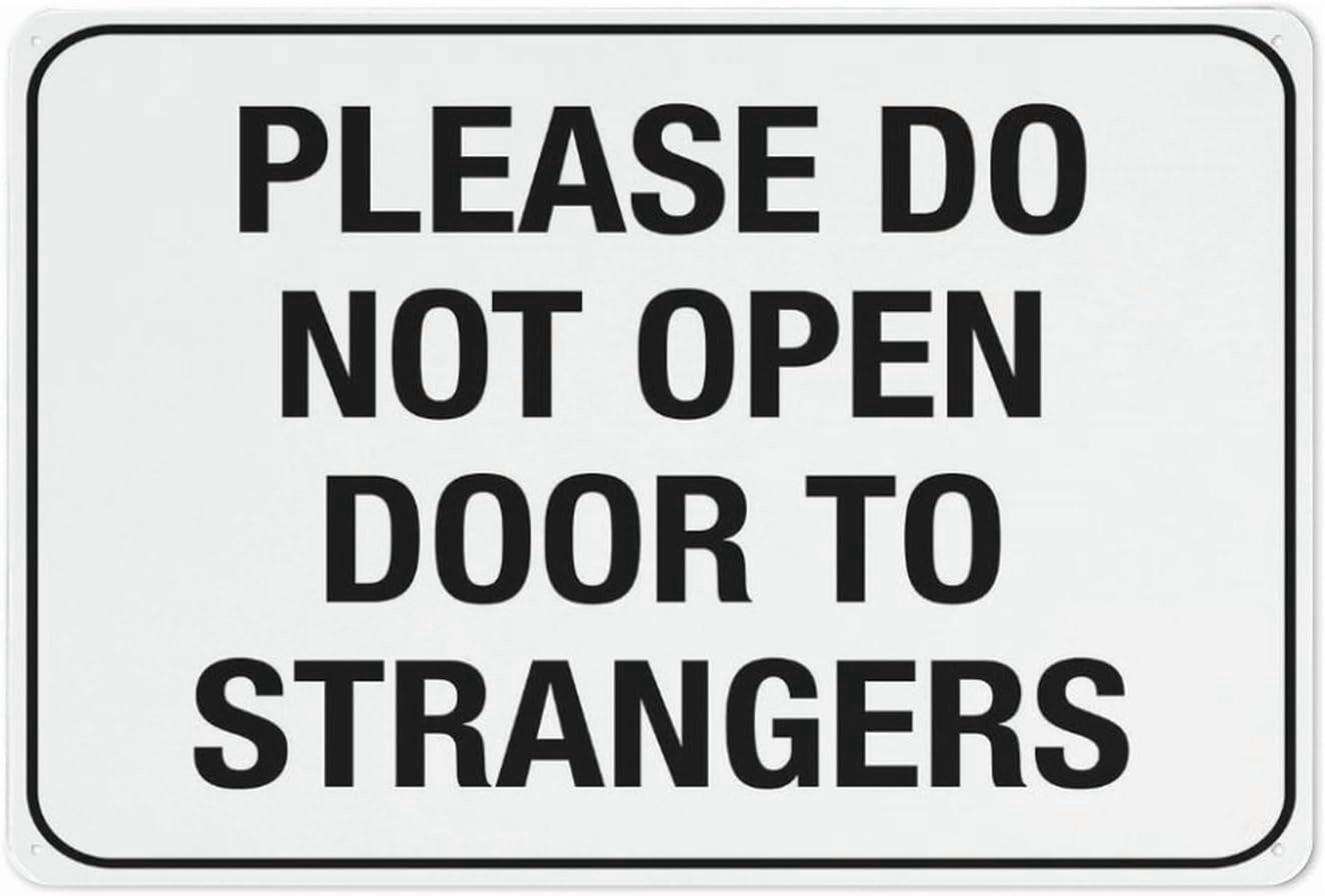 Please Do Not Open Door To Strangers Sign Warning Sticker-Security Sign ...