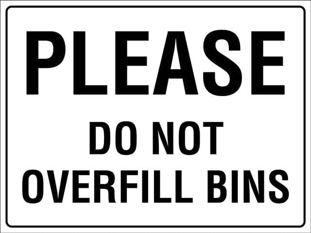 Please Do Not Overfill Bins Sign Rustic Metal Tin Sign Home Outdoor Art ...