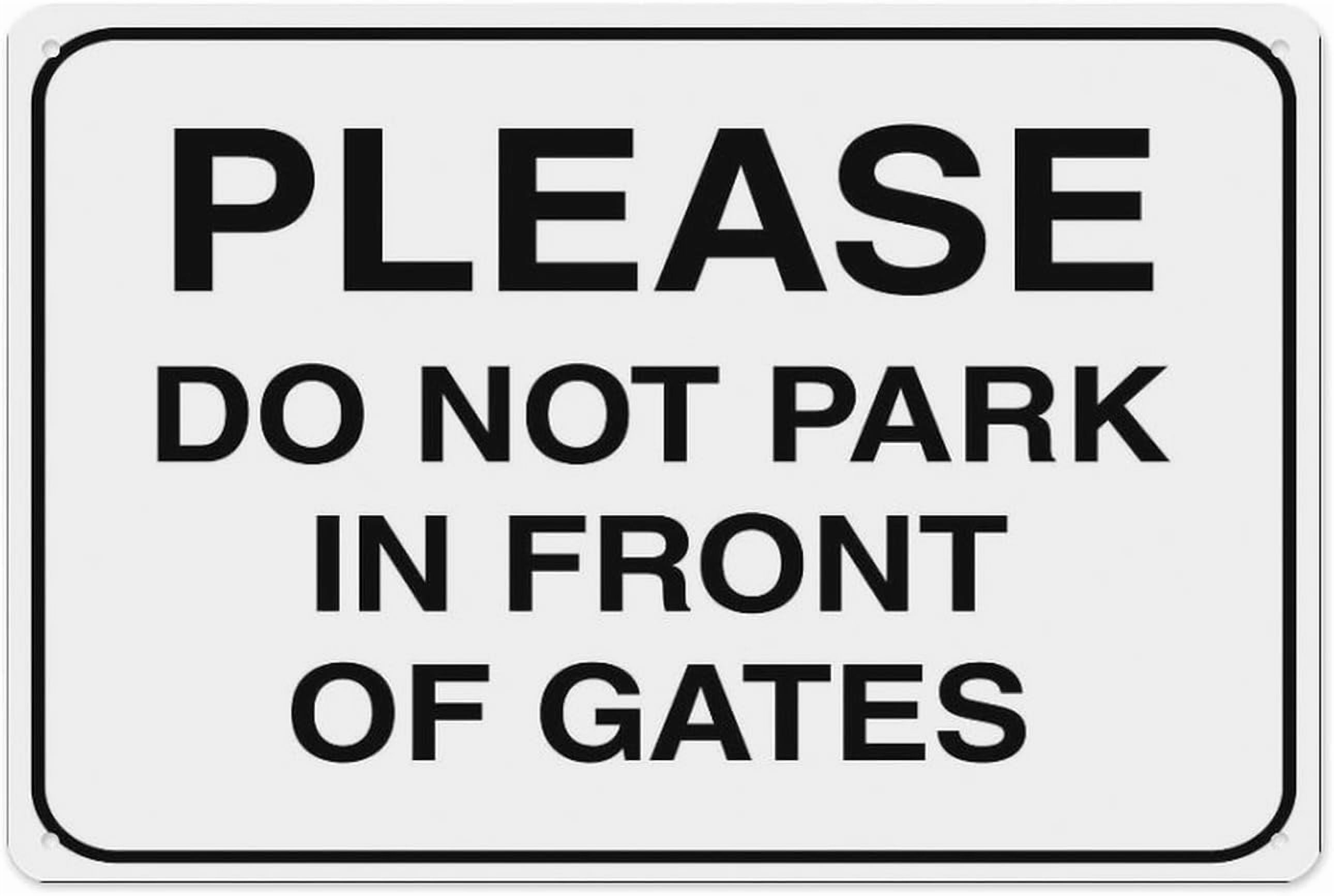 Please Do Not Park in Front of Gates Tin Sign Warning Metal Sign ...