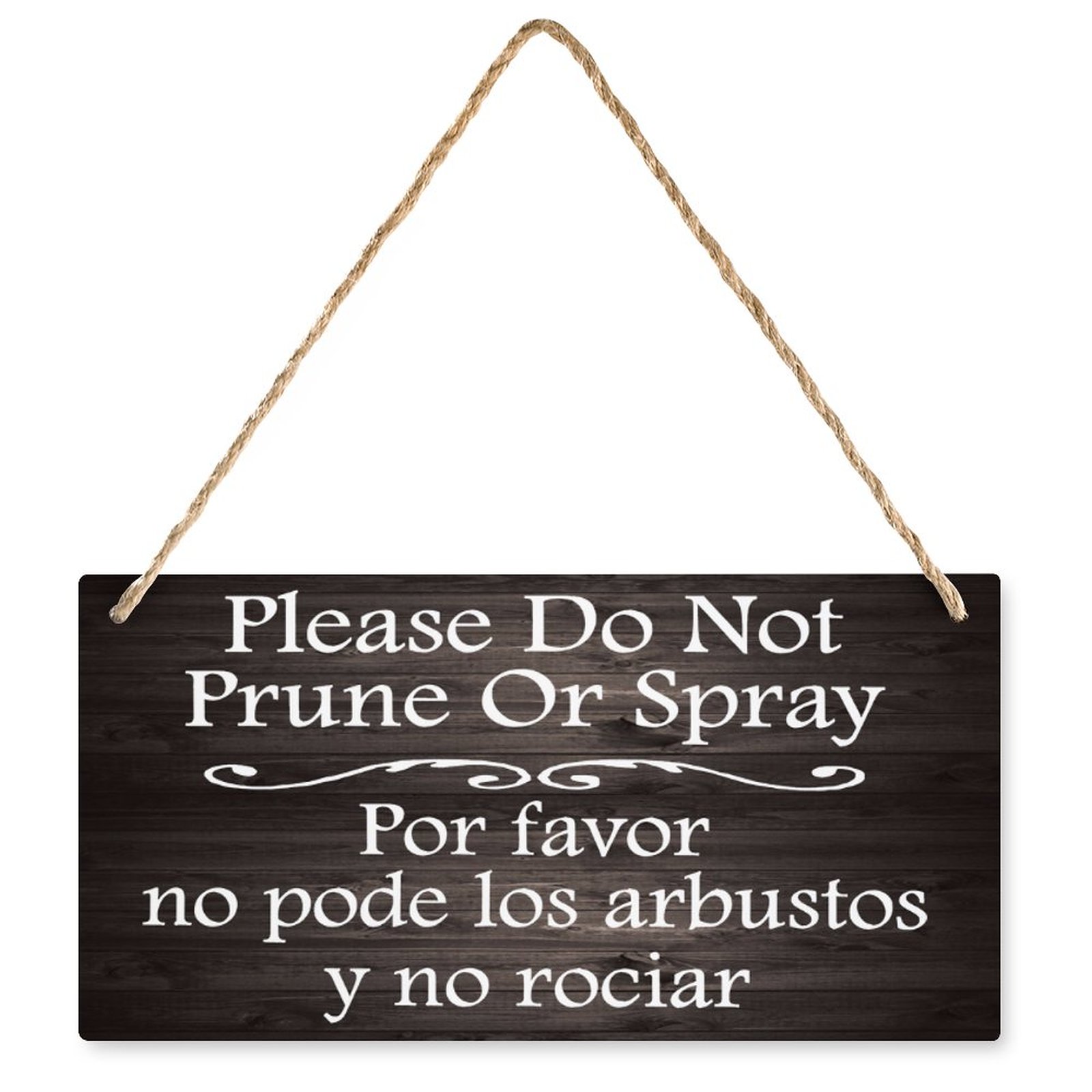 Please Do Not Prune Or Spray Wooden Sign 12" X 6" House Wood Sign For ...