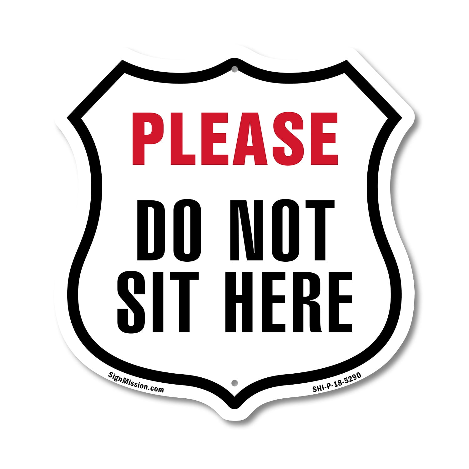Please Do Not Sit Here (2 Pack) 12 inch X 12 inch Shield-Shaped Rust ...