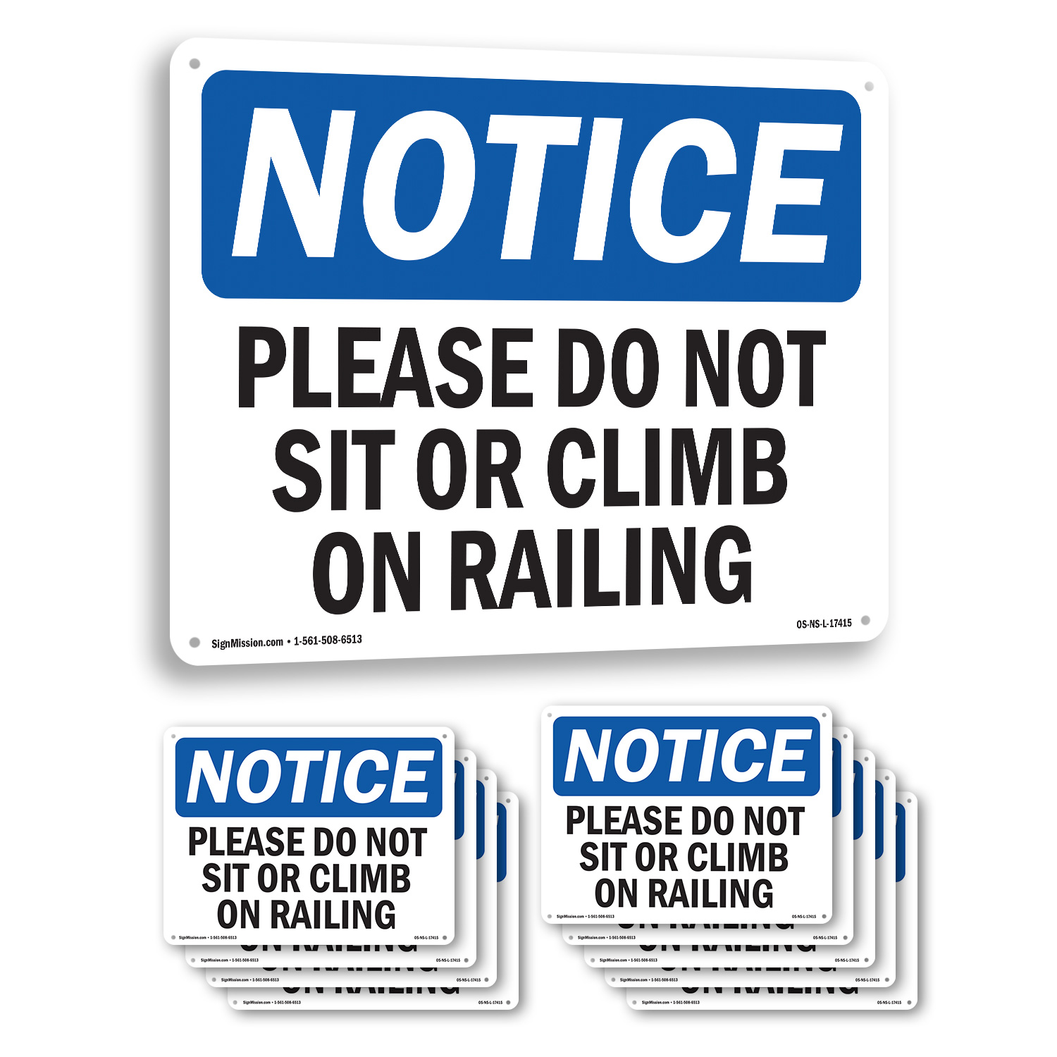 Please Do Not Sit Or Climb On Railing OSHA Notice Rigid Plastic Sign 24 ...