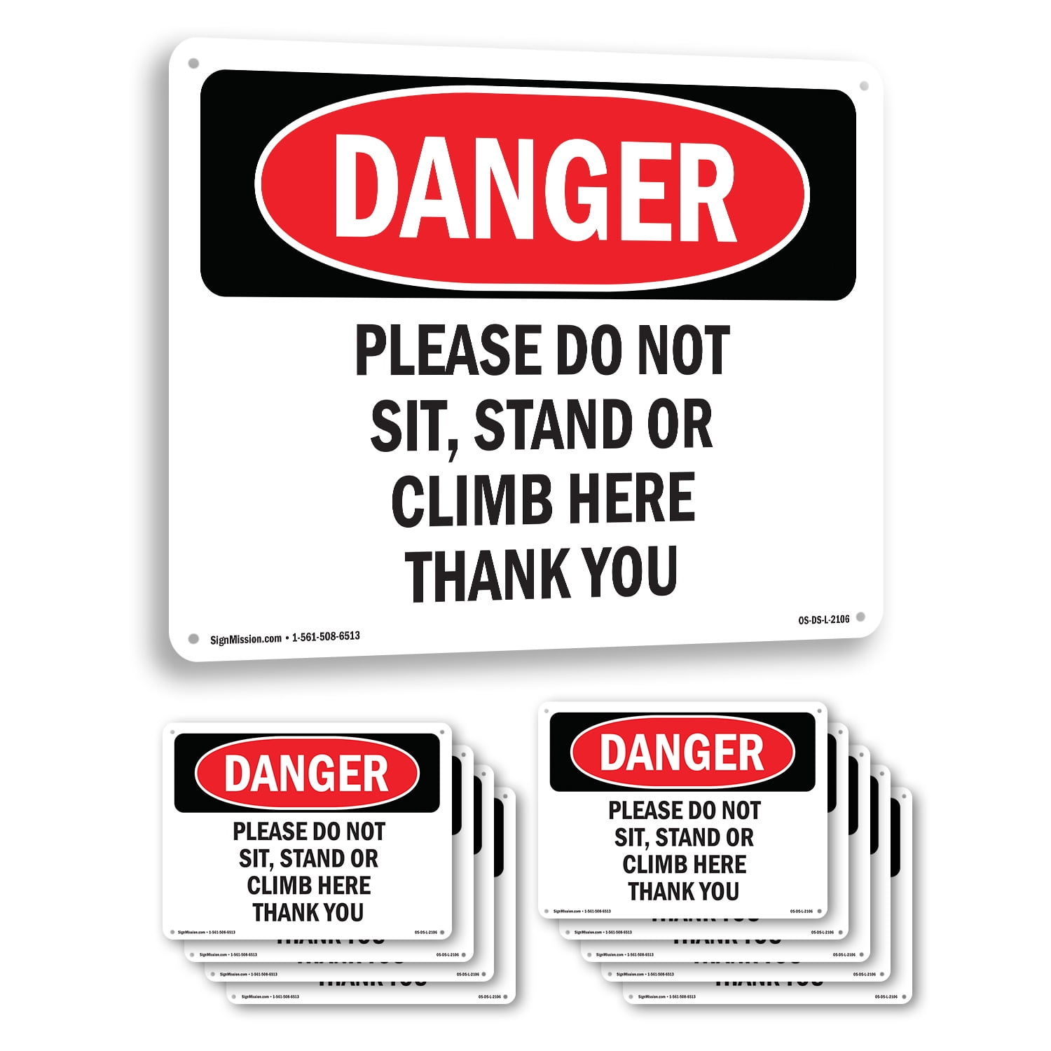 Please Do Not Sit Stand Or Climb Here Thank You OSHA Danger Aluminum ...
