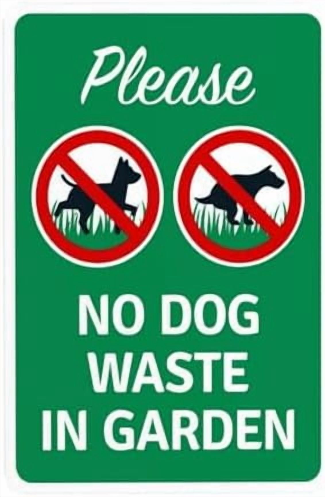 Please No Dog Waste In Garden Warning Sign, Pet Waste Metal Signs for ...