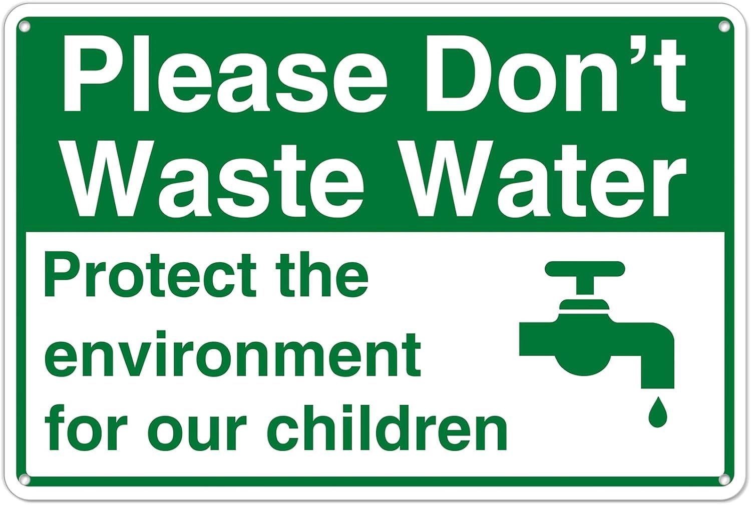 “Please Don’t Waste Water” Aluminum Sign – Eco-Friendly Decor for ...