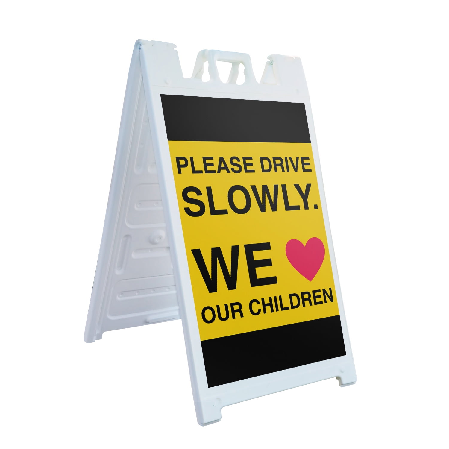 Please Drive Slowly We Love Our Children 24" x 36" Double Sided A-Frame ...