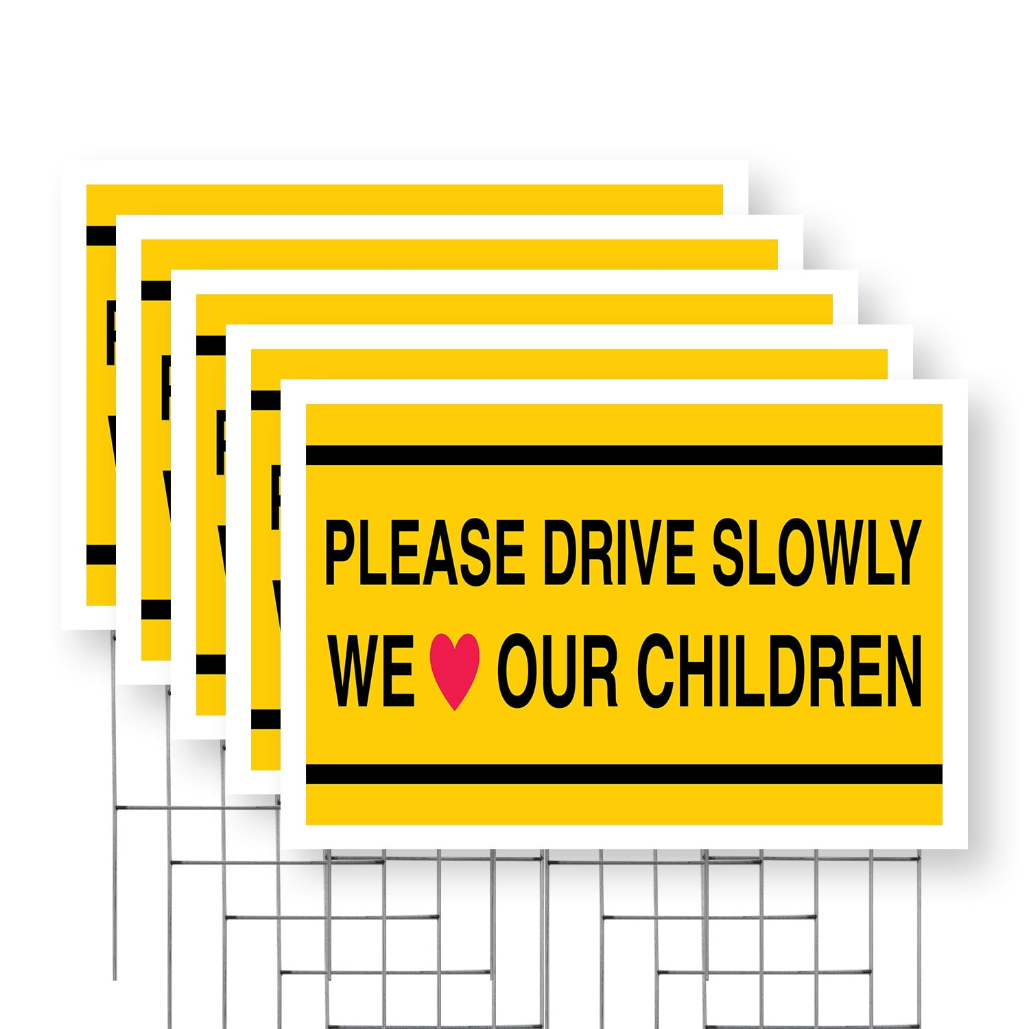 Please Drive Slowly We Love Our Children Yard Sign 5 Pack of 24 Inch x ...