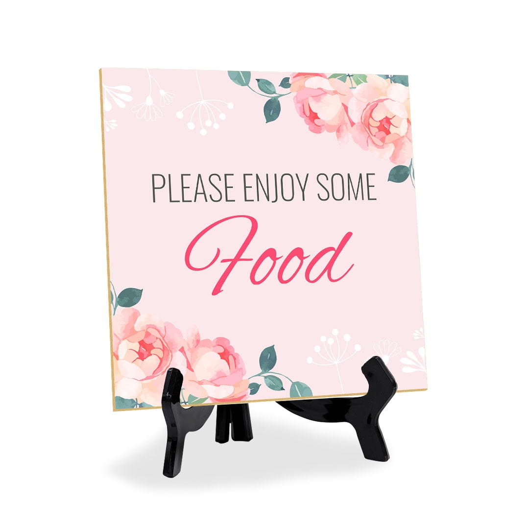 Please Enjoy Some Food 5"x 5" Square Table Sign With Acrylic Easel ...