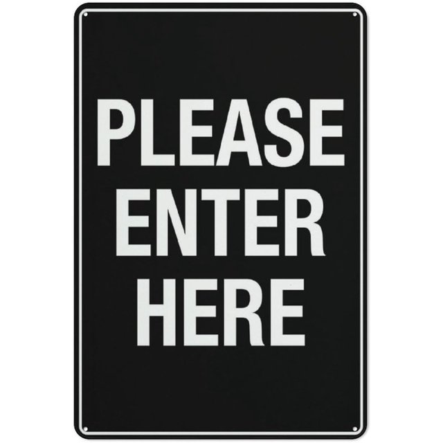 Please Enter Here Sign 12X8 Inch Aluminum Uv Ink Printed For House And ...