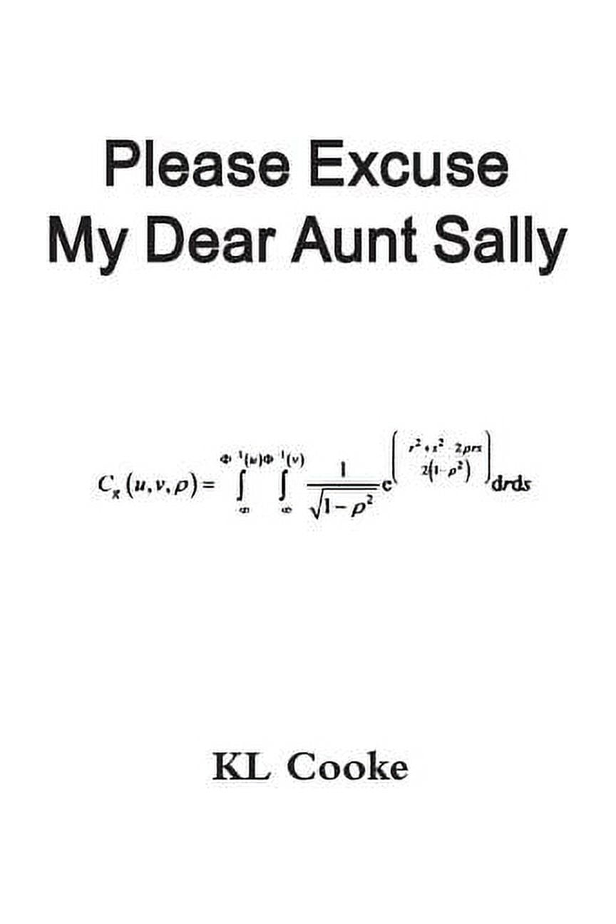 Please Excuse My Dear Aunt Sally, (Paperback) - Walmart.com