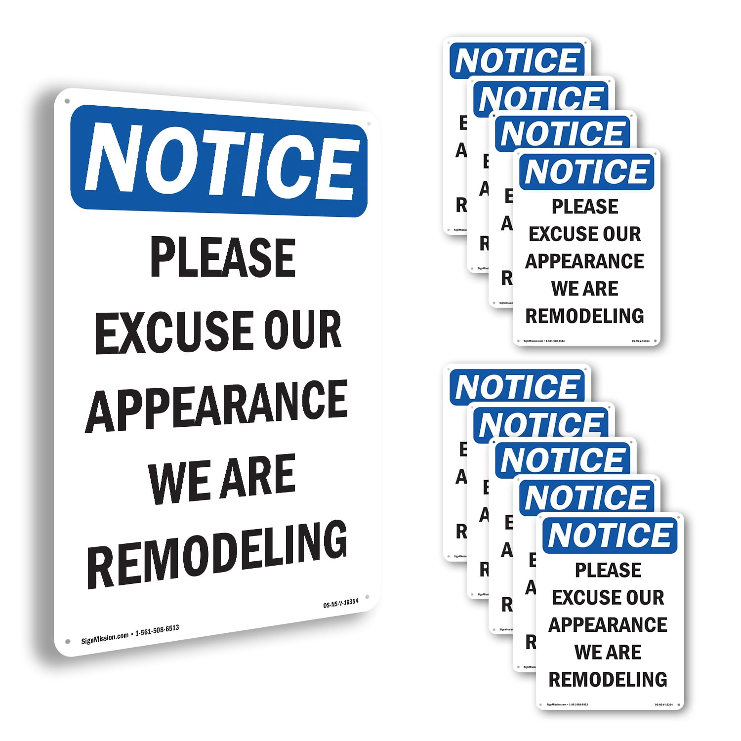 Please Excuse Our Appearance Remodeling OSHA Notice Rigid Plastic Sign ...