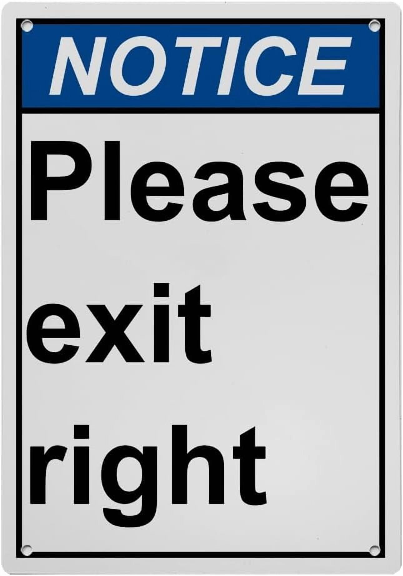 Please Exit Right Sign, Industrial Exit Sign 8"x12" UV Resistant for ...