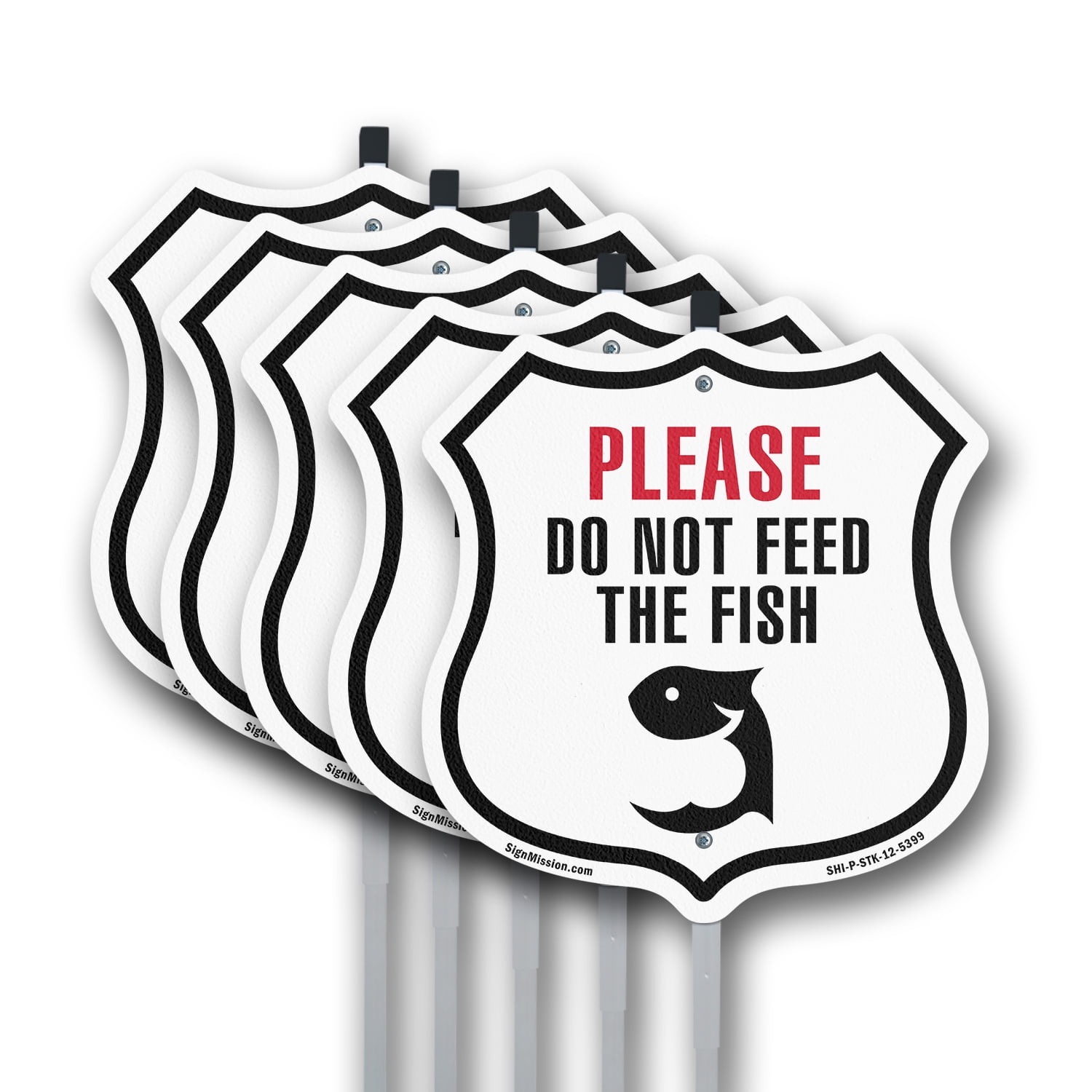 Please Do Not Feed The Fish (5 Pack) 12 inch X 12 inch Shield Shaped ...