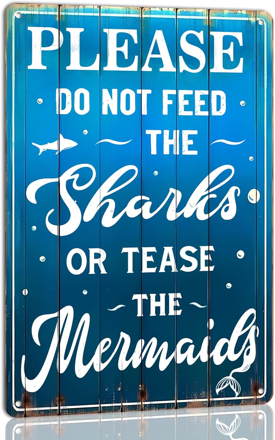 Please Do Not Feed the Sharks Or Tease the Mermaids Retro Metal Sign ...