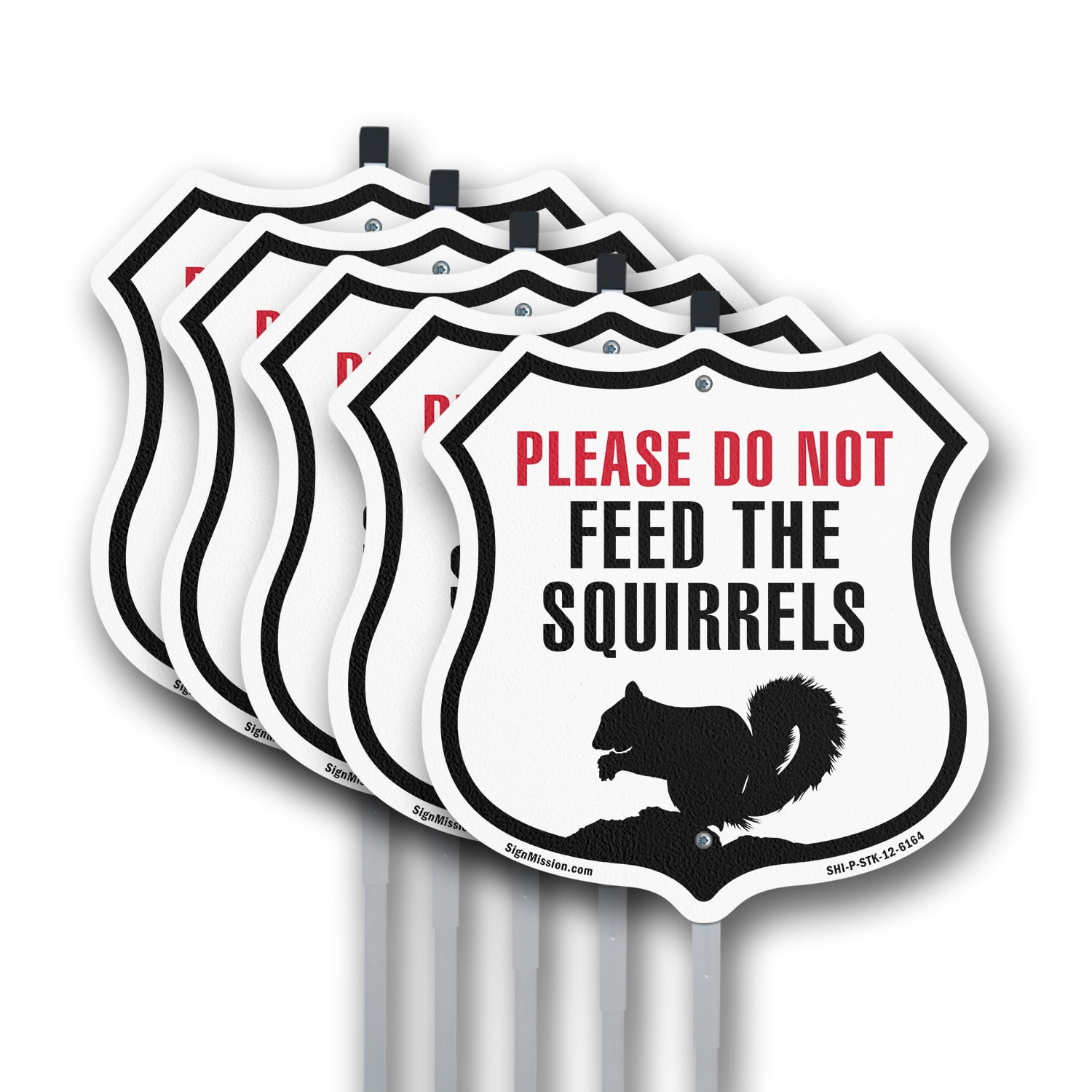 Please Do Not Feed The Squirrels (5 Pack) 12 inch X 12 inch Shield ...