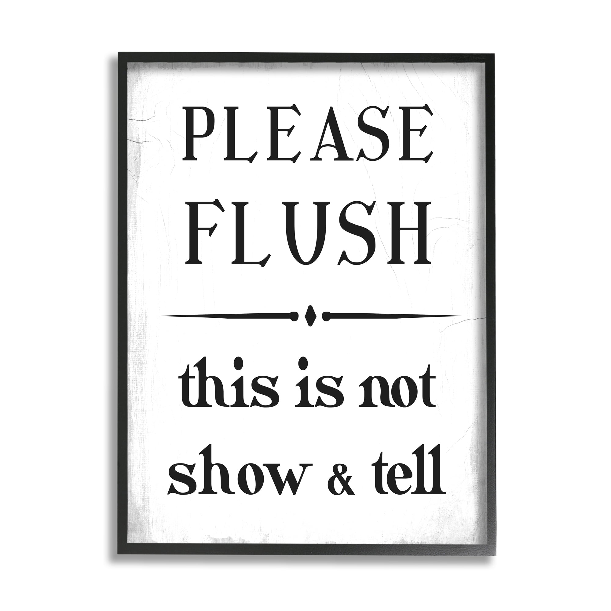 Please Flush Not Show and Tell Funny Bathroom Inspirational Graphic Art ...
