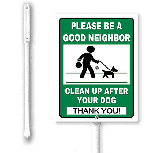 Please be a Good Neighbor Clean Up After Your Dog Thank You Yard Sign ...