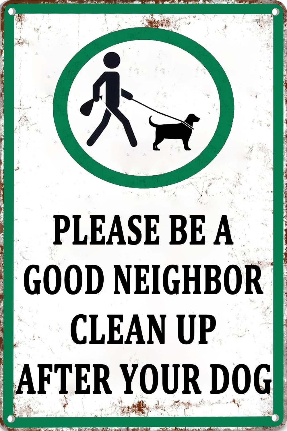 Please Be A Good Neighbor Sign Clean Up After Your Dog Signs Funny ...