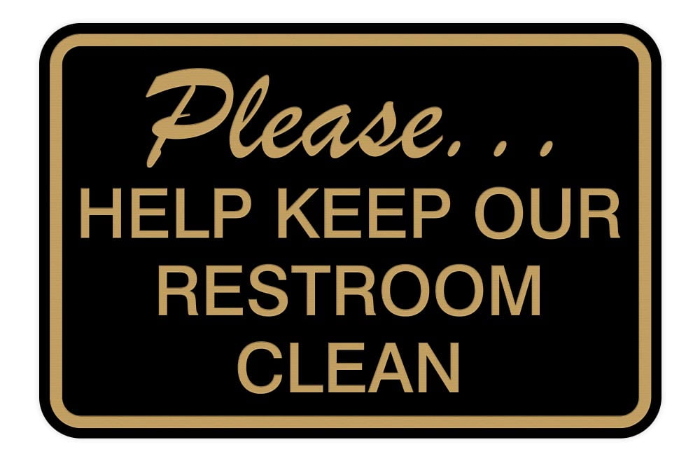 Please Help Keep Our Restroom Clean Wall Door Sign - Black / Gold ...