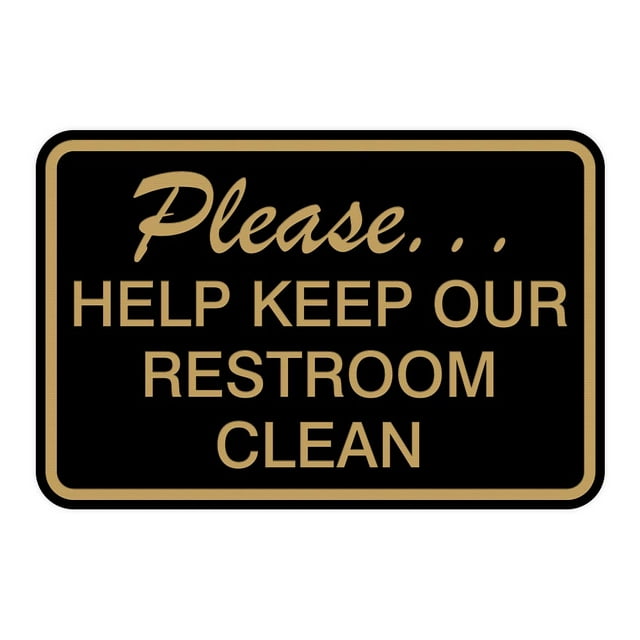 Please Help Keep Our Restroom Clean Wall Door Sign - Black / Gold ...