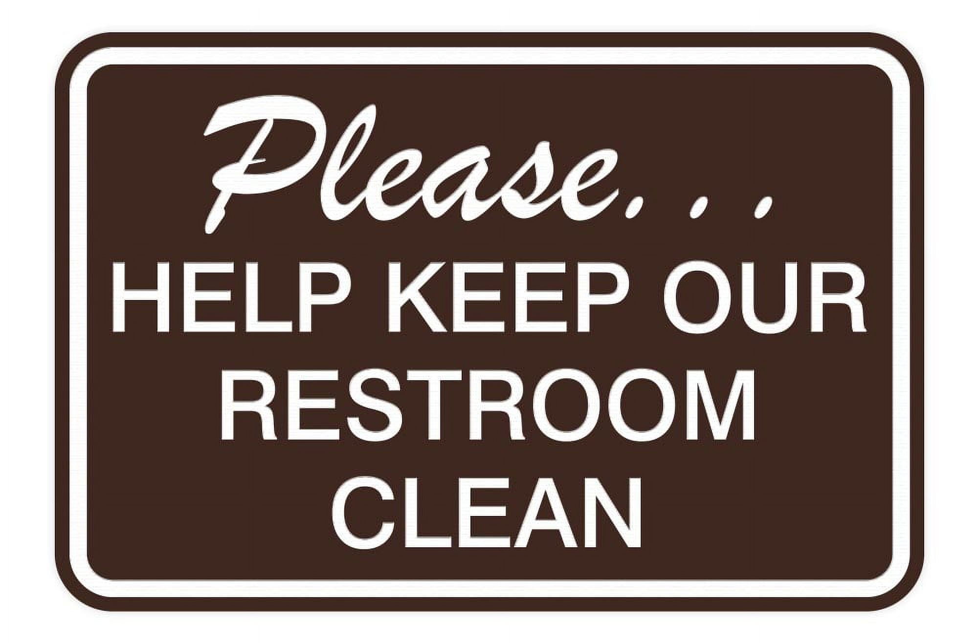 Please Help Keep Our Restroom Clean Wall Door Sign - Dark Brown (Large ...
