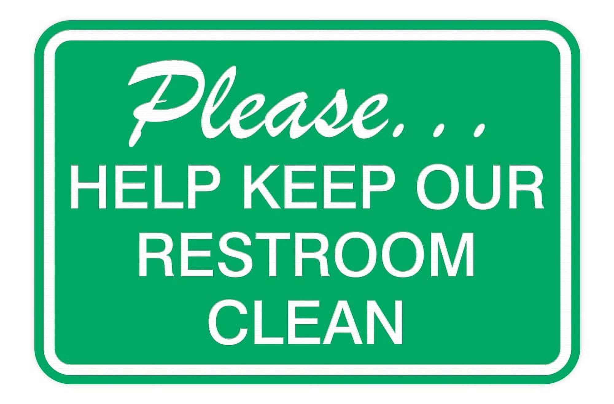 Please Help Keep Our Restroom Clean Wall Door Sign - Green (Large ...