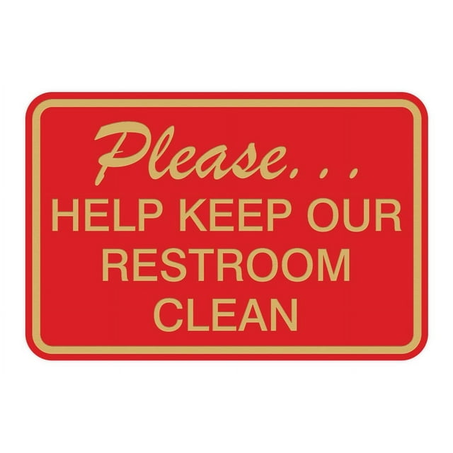 Please Help Keep Our Restroom Clean Wall Door Sign - Red / Gold (Large ...