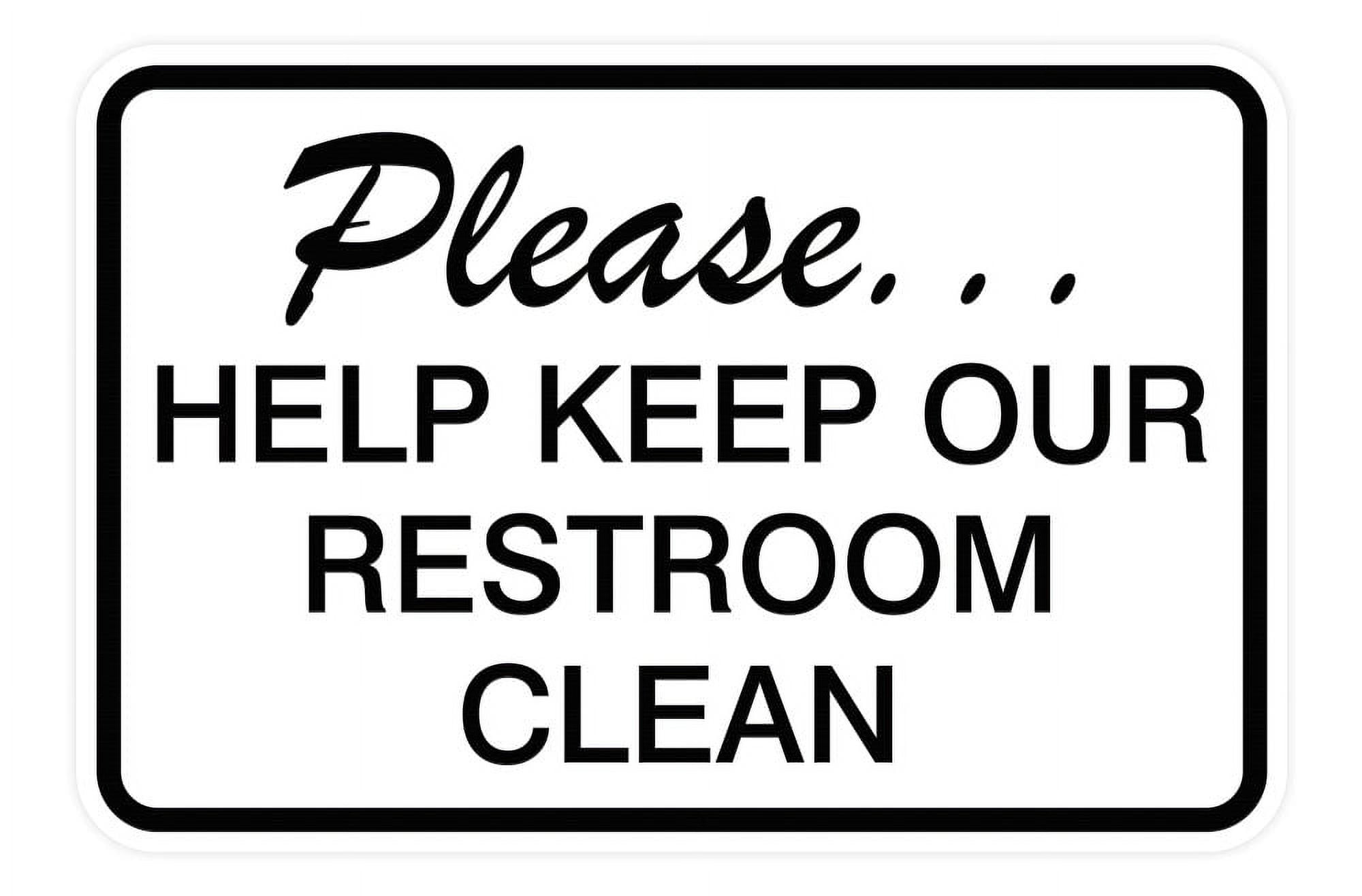 Please Help Keep Our Restroom Clean Wall Door Sign - White (Large ...