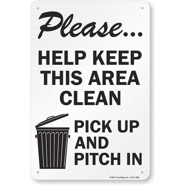 Please, Help Keep This Area Clean Safety Sign Notice Tin Signs 12x16 ...