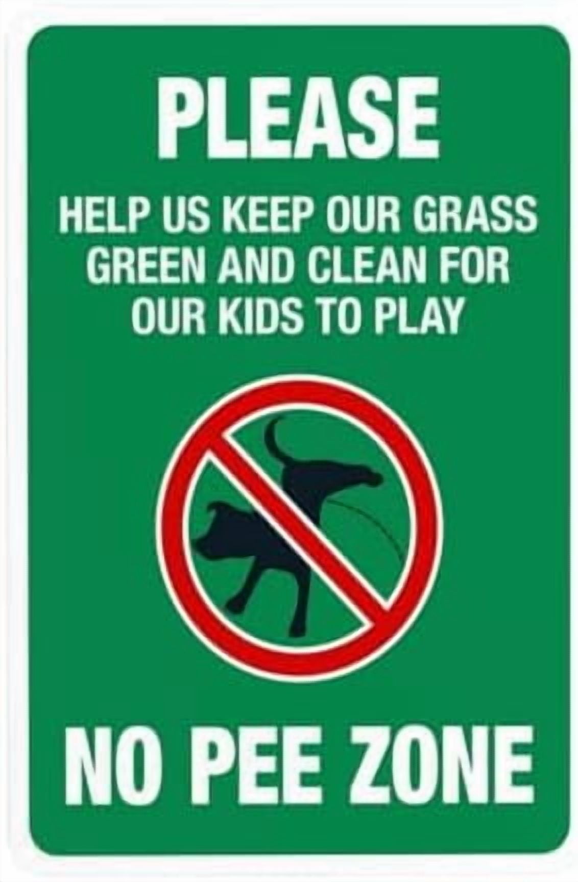 Please Help Us Keep Our Grass Green and Clean For Our Kids To Play ...