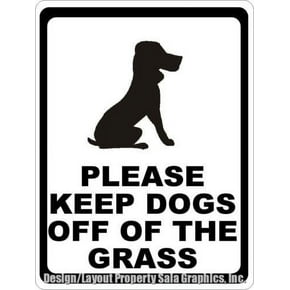 Keep Dog Off Lawn Sign