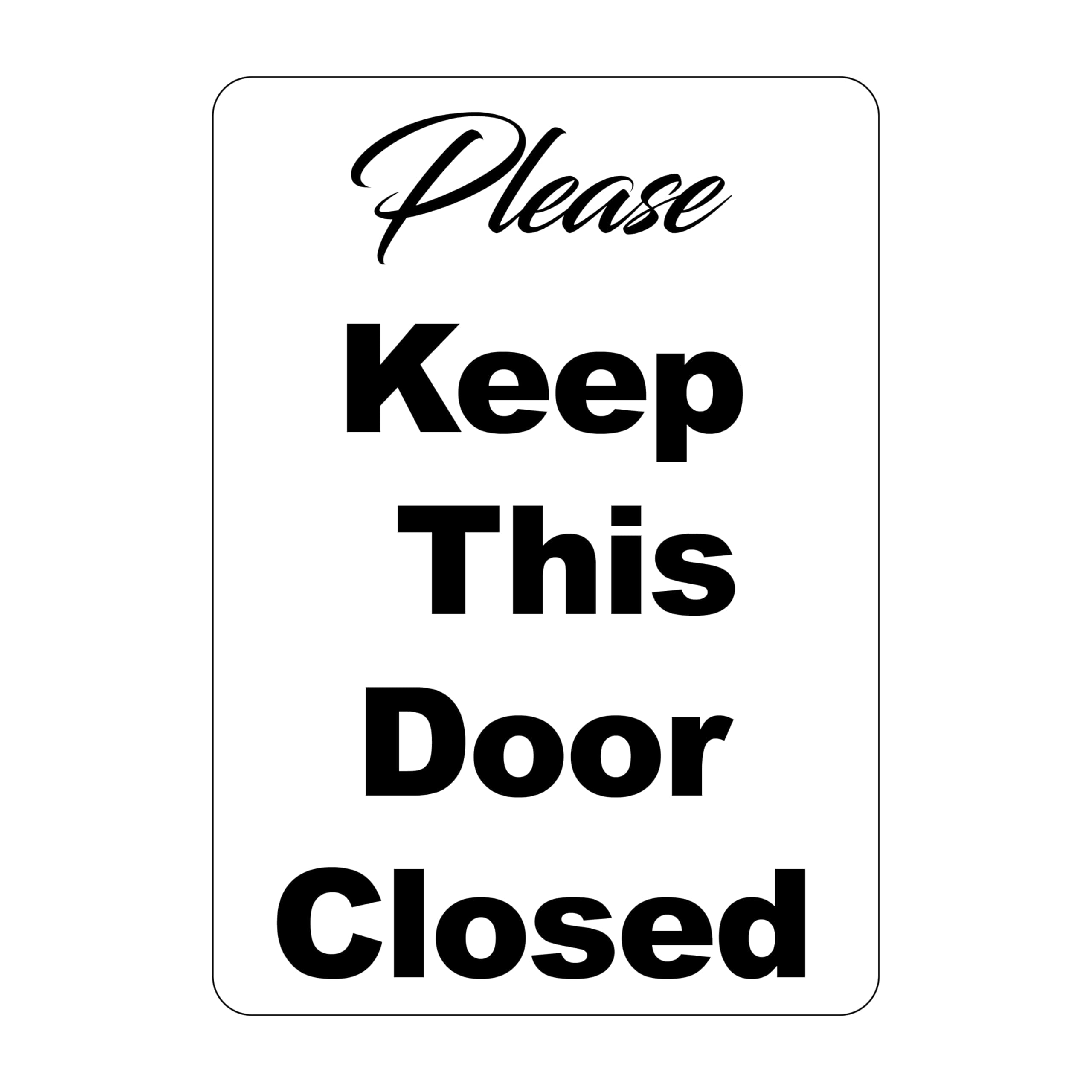 Please Keep Door Closed Sign - Adhesive Vinyl Sticker (14" x 10 ...