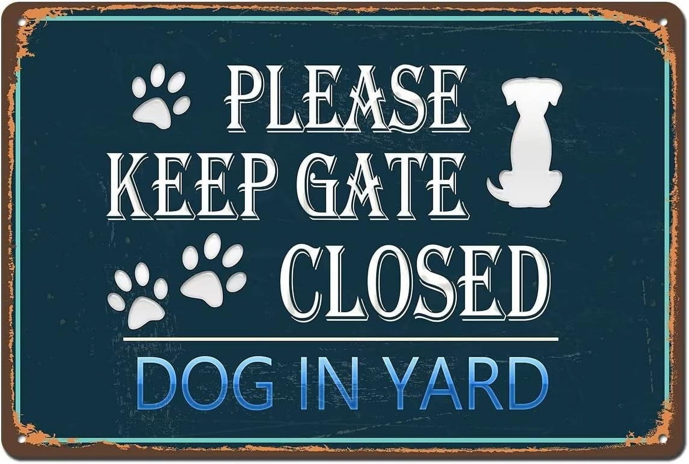 Please Keep Gate Closed Dogs in Yard Signs,Vintage Tin Metal Sign for ...