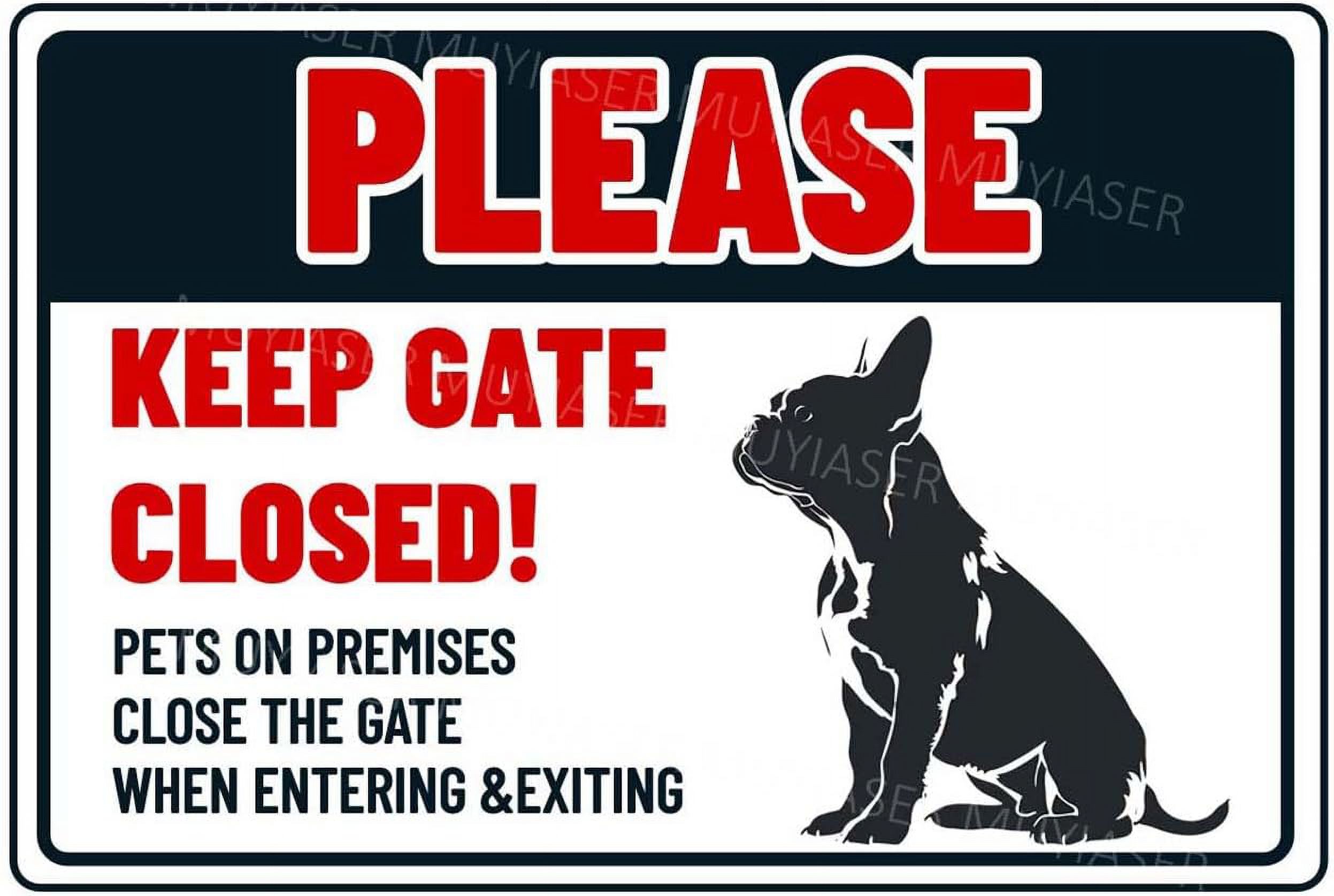 Please Keep Gate Closed Sign Frenchie Dog Pets On Premises Metal Tin ...