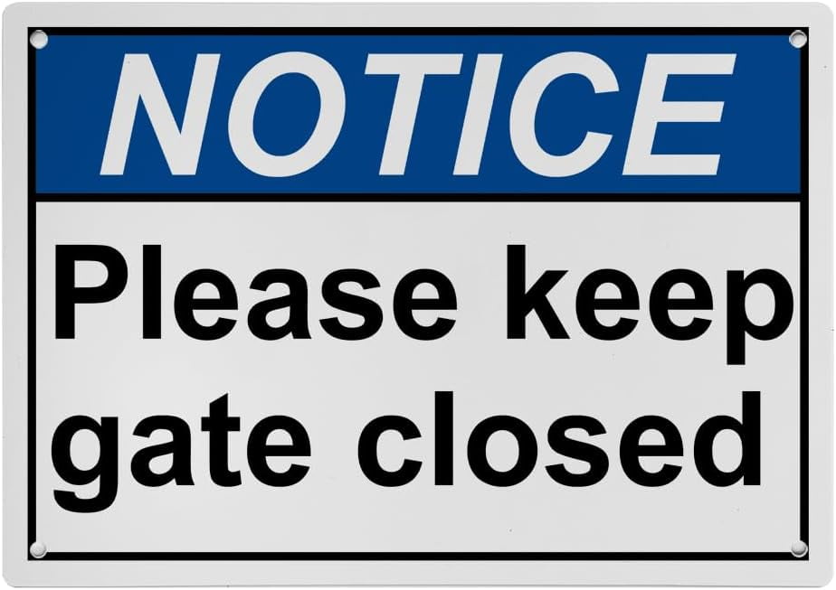 Please Keep Gate Closed Sign, Industrial Exit Gates or Doors Sign 8"x12 ...