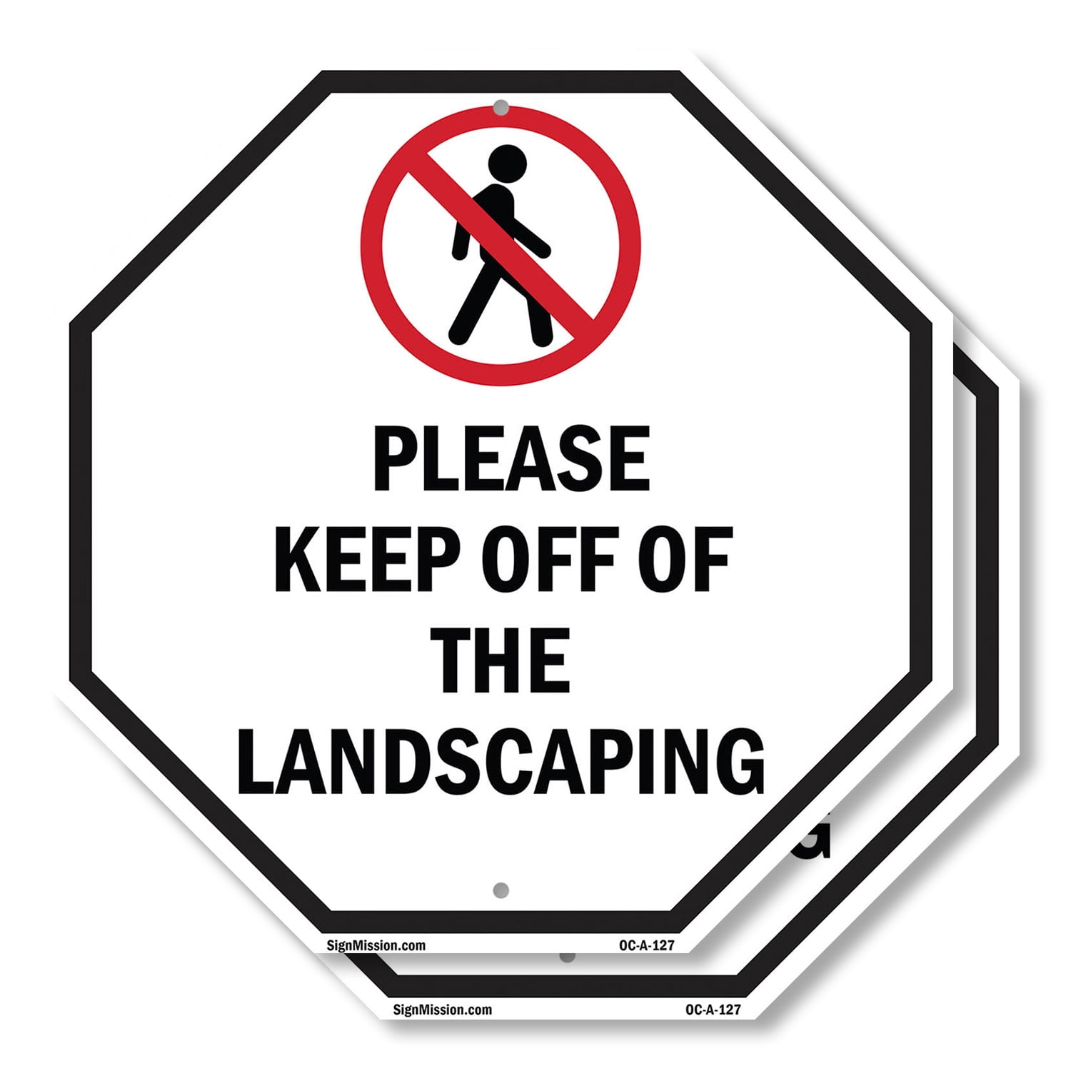 Please Keep Off of The Landscaping (2 Pack) 10 inch X 10 inch Octagon ...